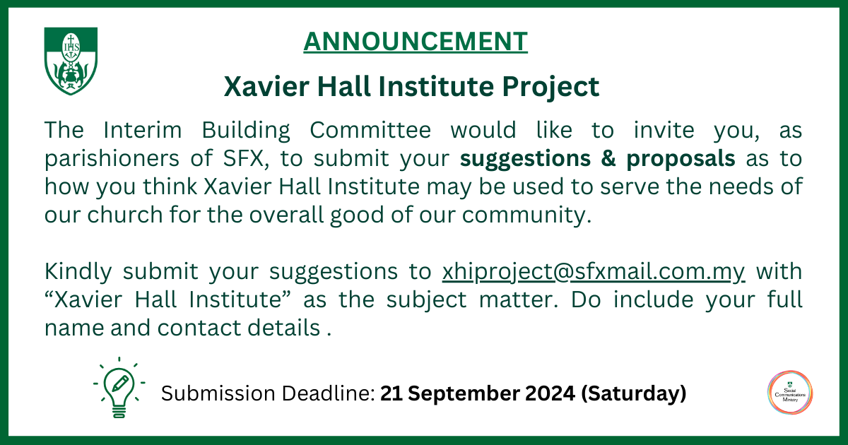 Announcement on Xavier Hall Institute Project - Church of St Francis Xavier