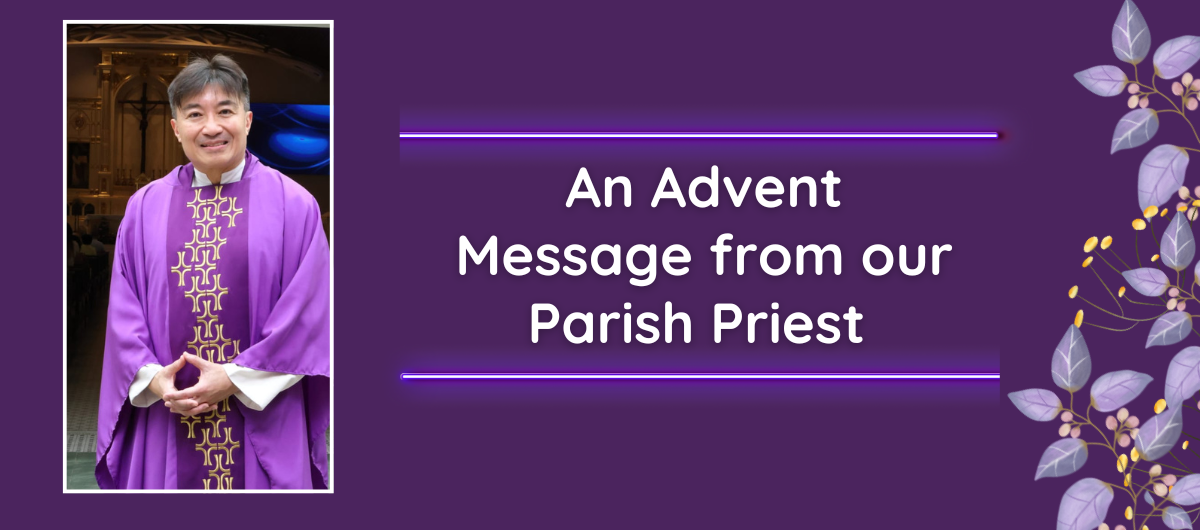 A Blessed Season Of Advent To One And All - Church of St Francis Xavier